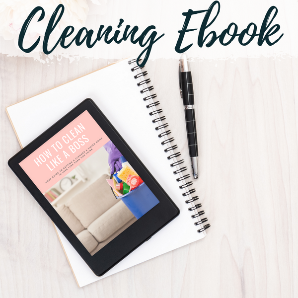 How to Clean Like a Boss Ebook – Clutterbug